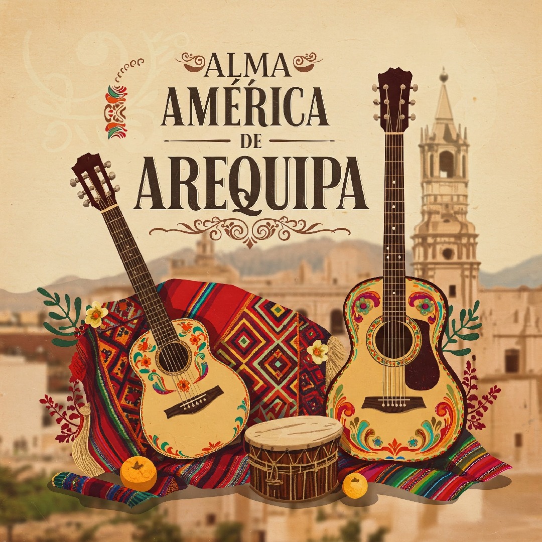 Concierto: "Alma América" | Cultural Arequipa